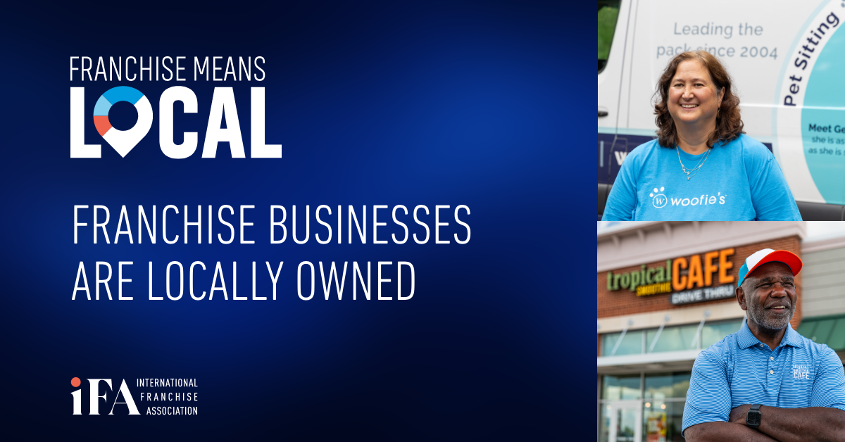 Franchise Businesses Are Locally Owned and Operated